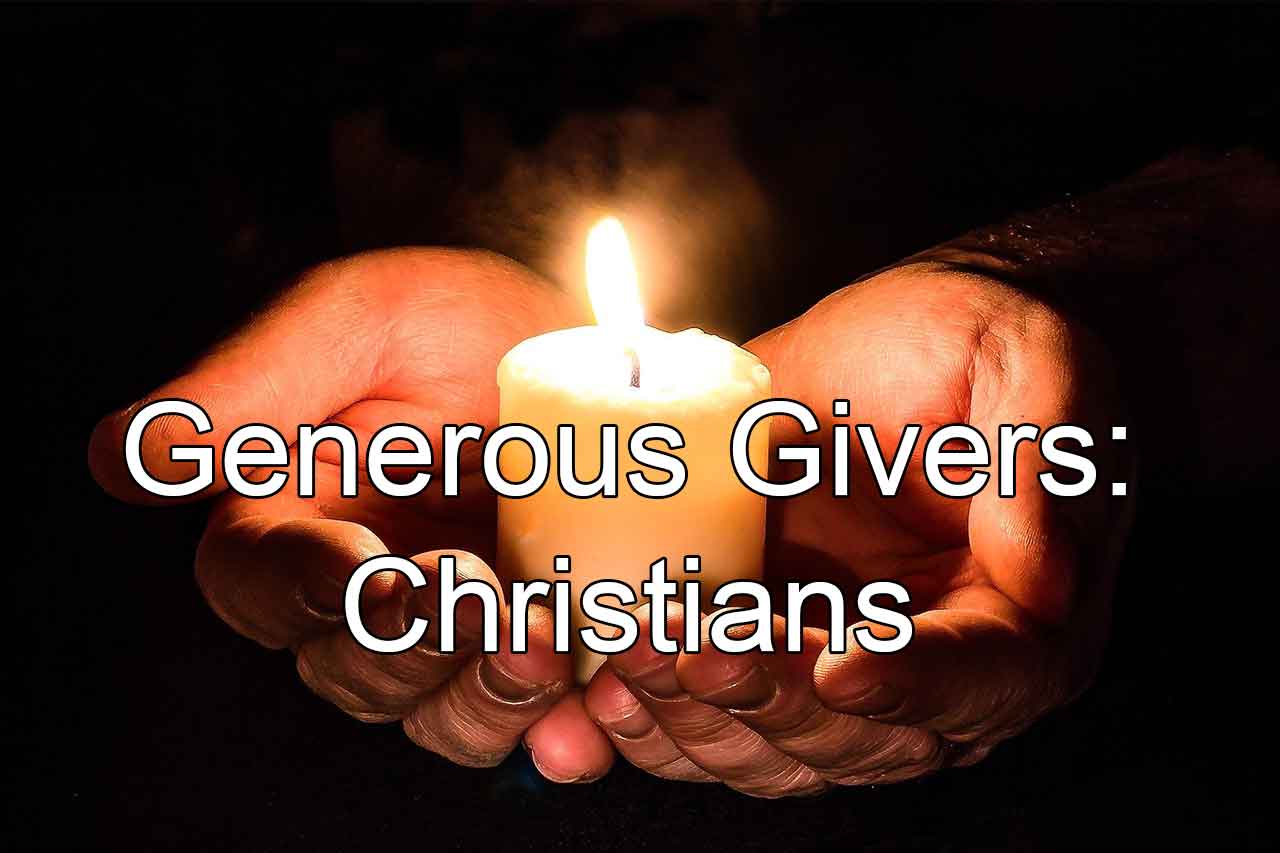 Generous Givers: Christians - Calvary Baptist Church